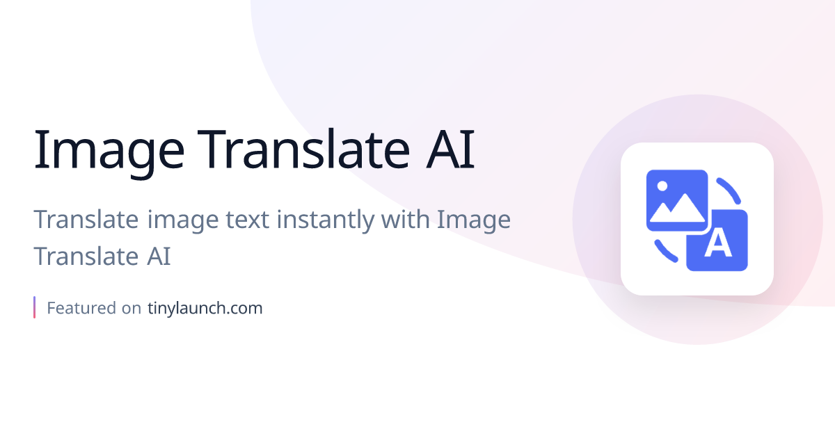 Image Translate AI - tinylaunch