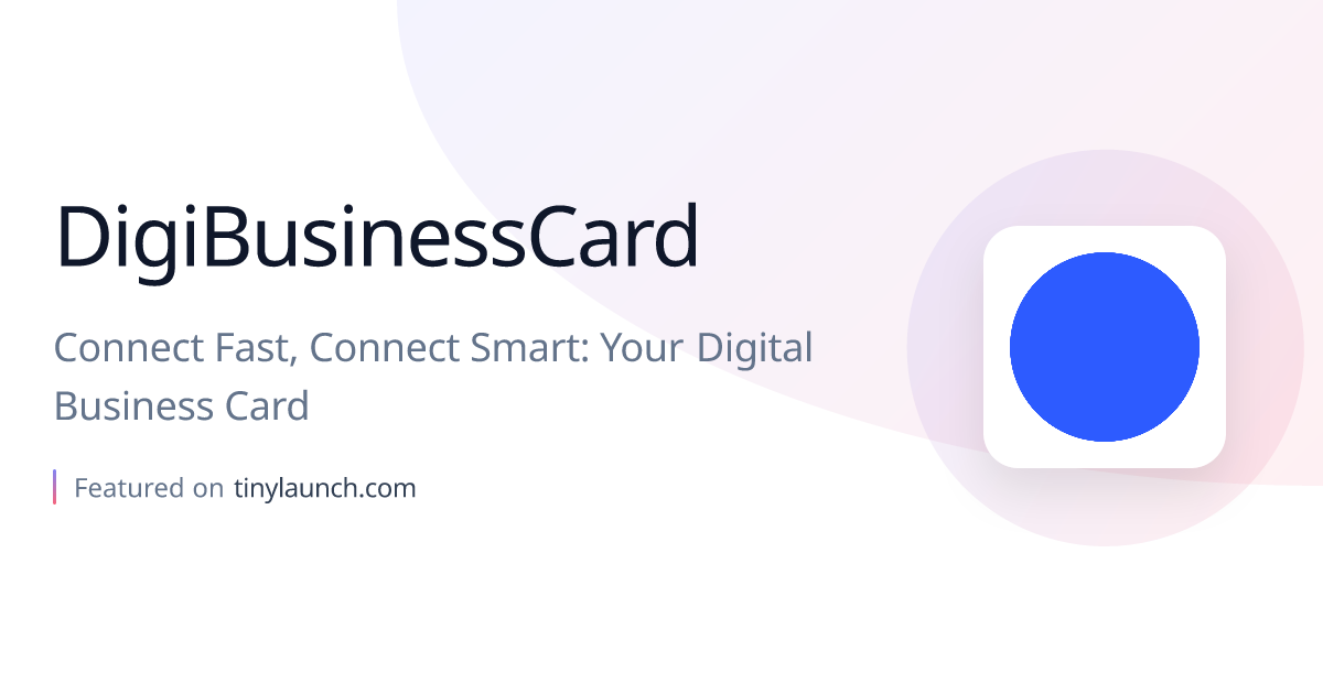 DigiBusinessCard - tinylaunch