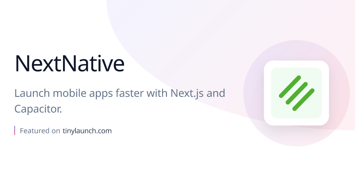 NextNative - tinylaunch