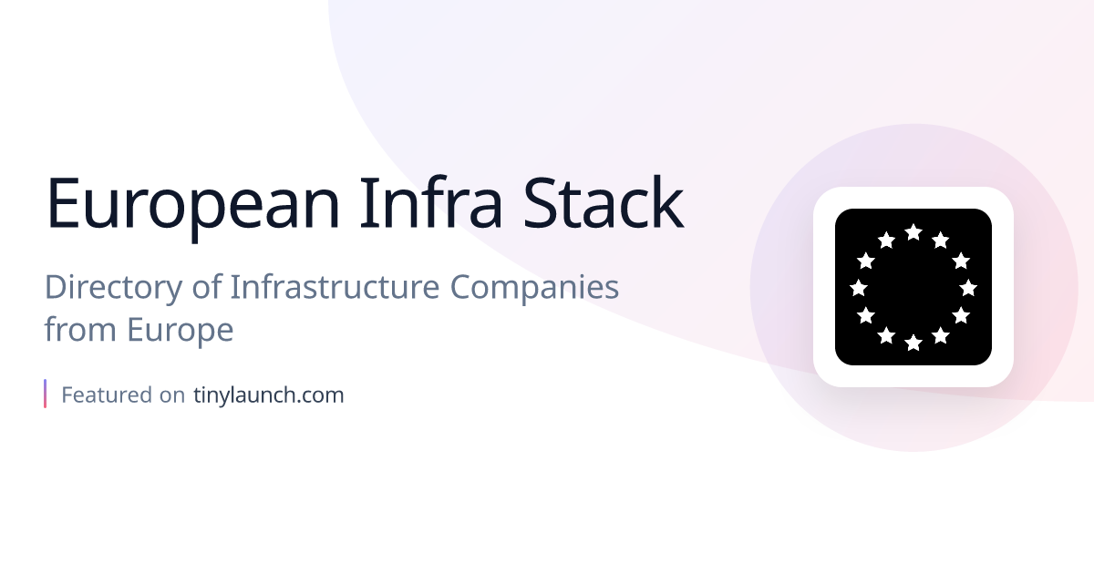 European Infra Stack - tinylaunch