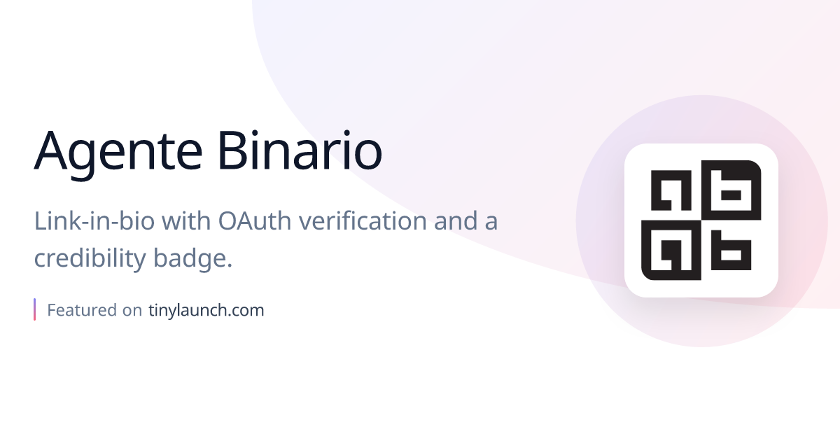 Agente Binario - tinylaunch