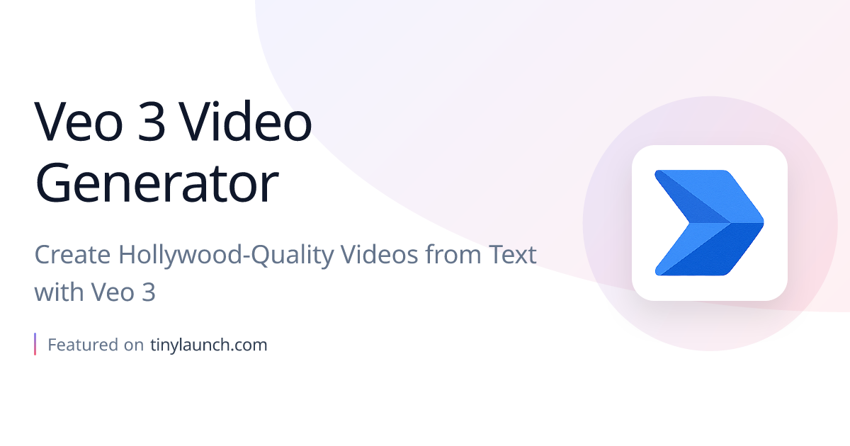 Veo 3 Video Generator - tinylaunch
