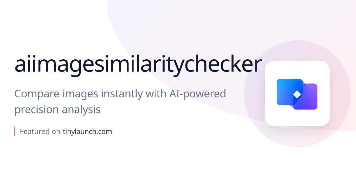 aiimagesimilaritychecker - tinylaunch