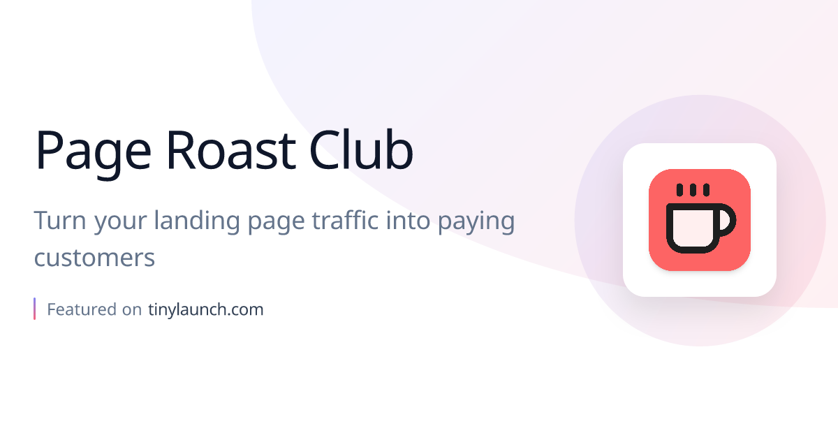 Page Roast Club - tinylaunch