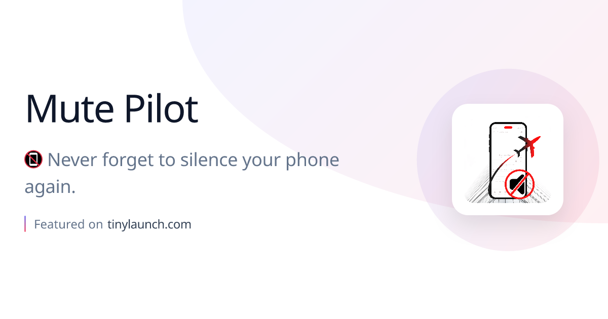 Mute Pilot - tinylaunch