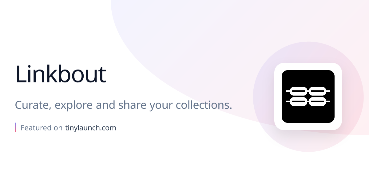 Linkbout - tinylaunch