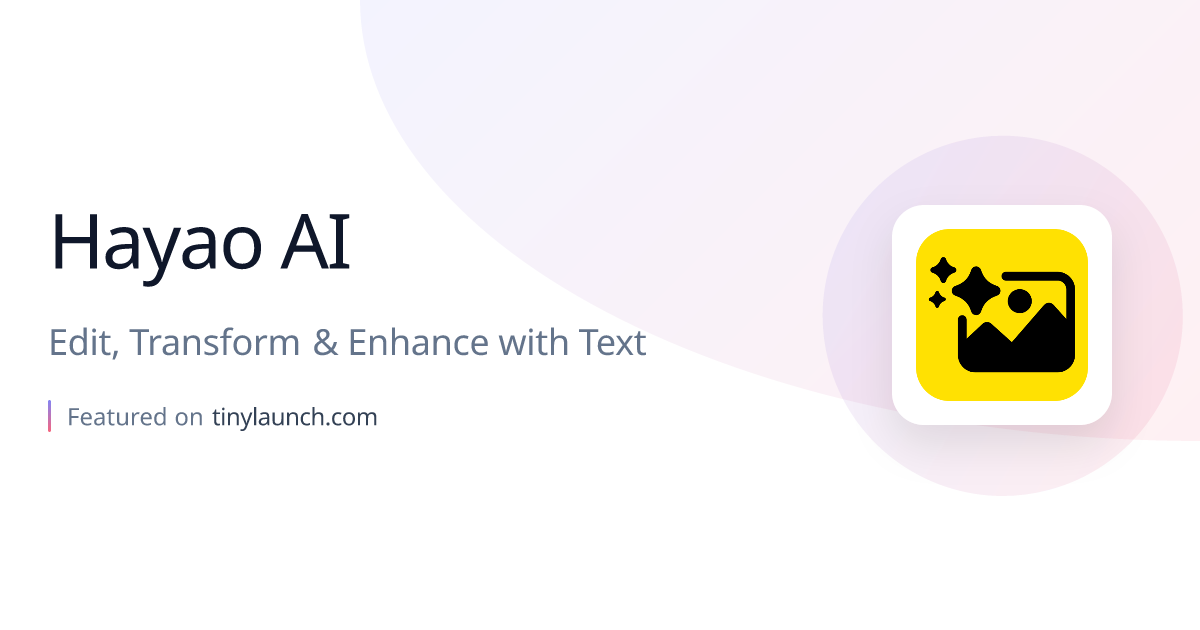 Hayao AI - tinylaunch