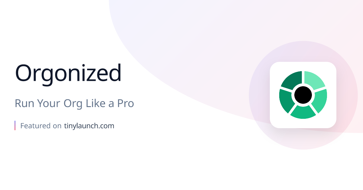 Orgonized - tinylaunch