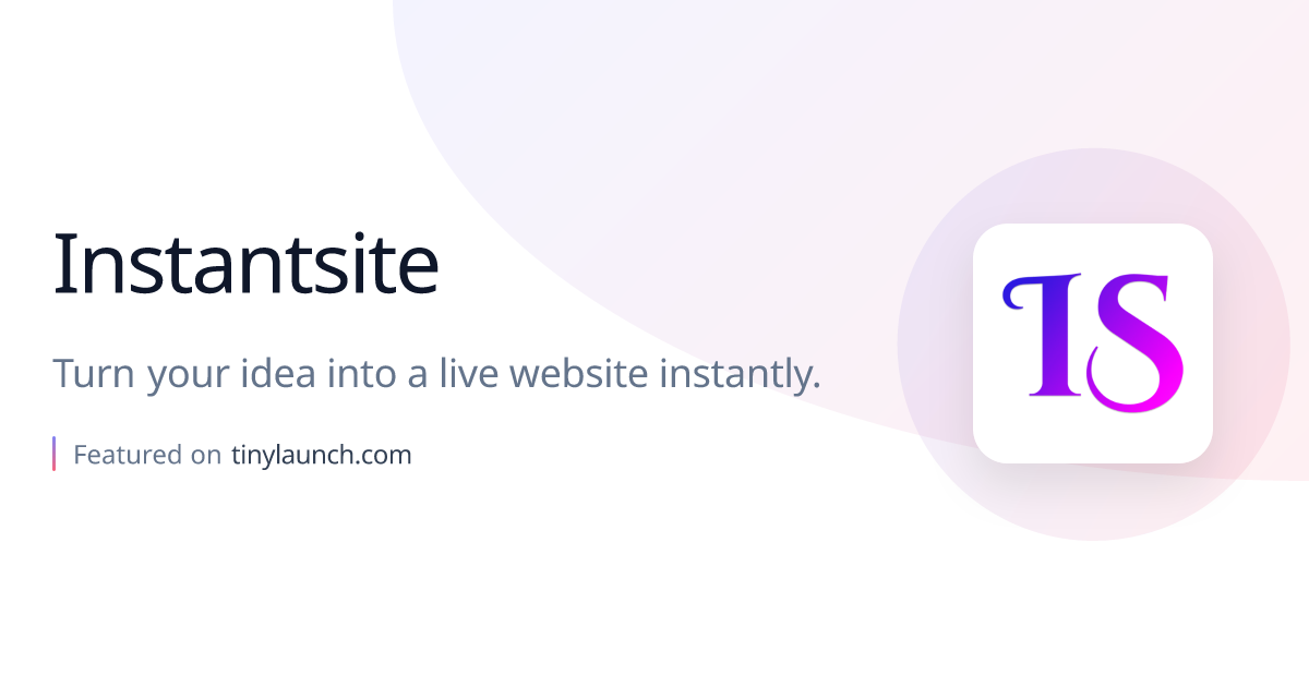 Instantsite - tinylaunch