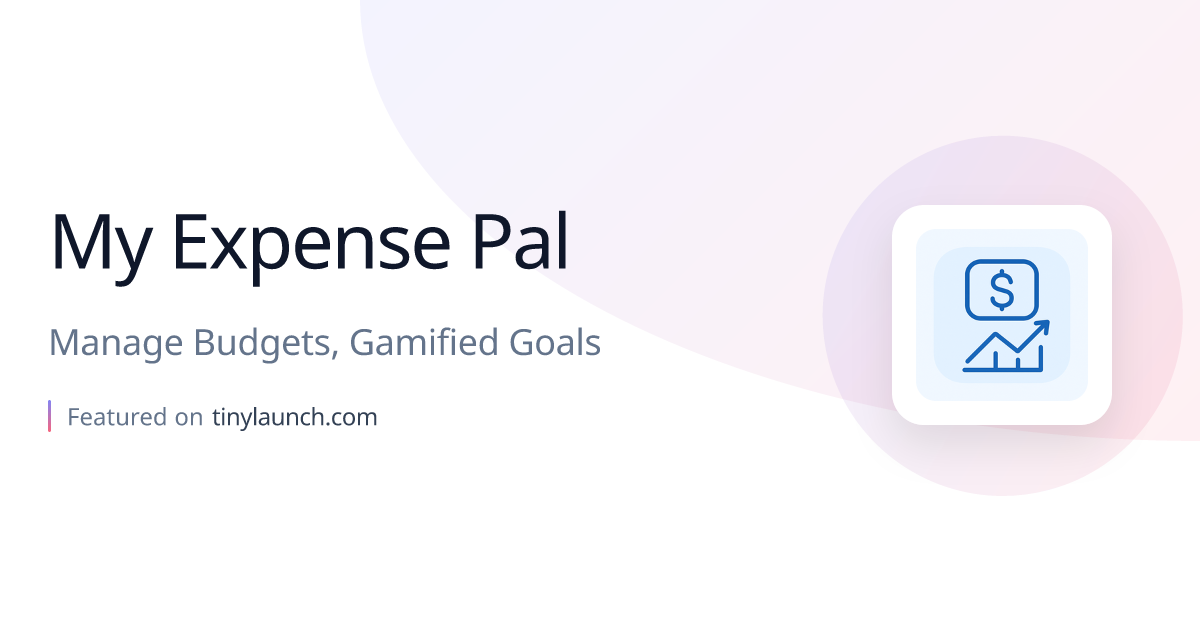 My Expense Pal - tinylaunch