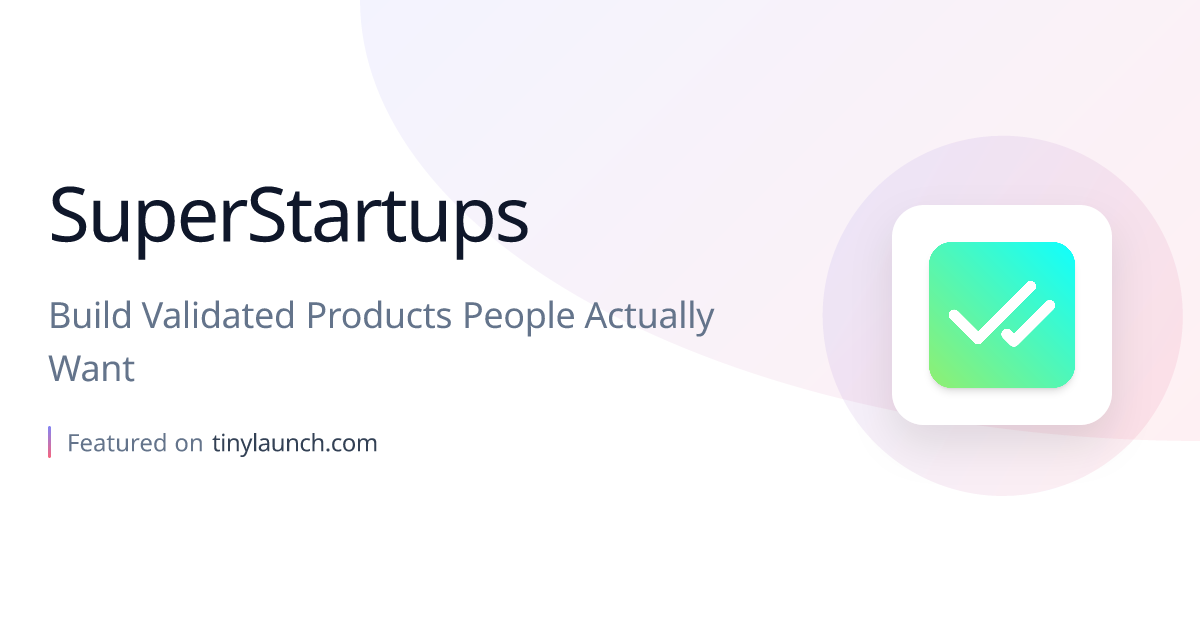 SuperStartups - tinylaunch