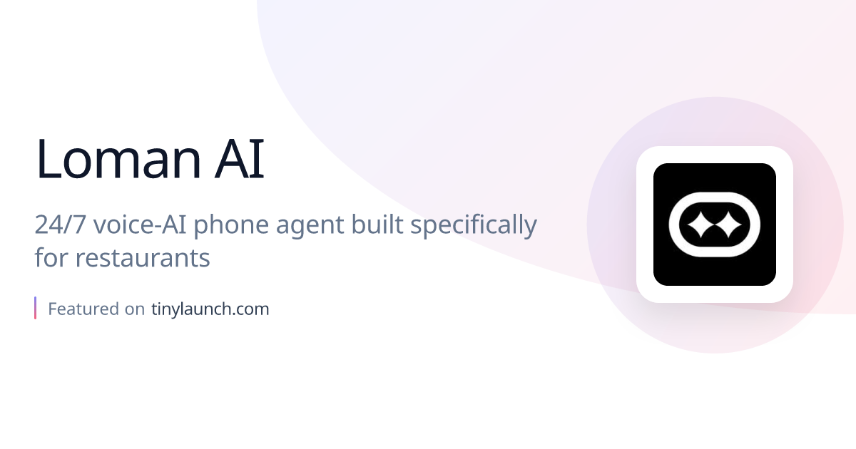 Loman AI - tinylaunch