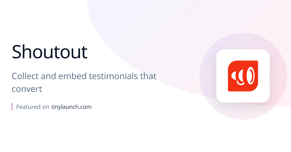 Shoutout - tinylaunch