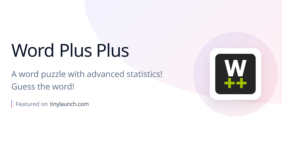Word Plus Plus - tinylaunch