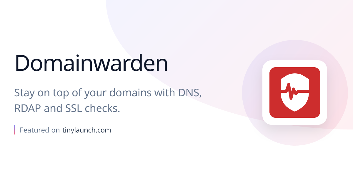 Domainwarden - tinylaunch