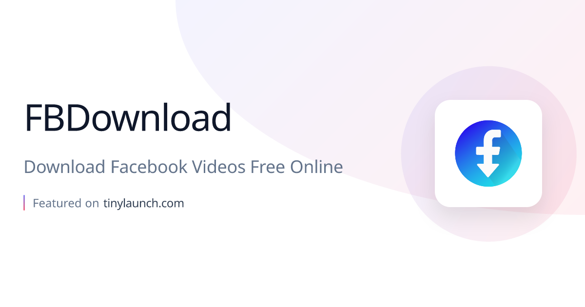 FBDownload - tinylaunch