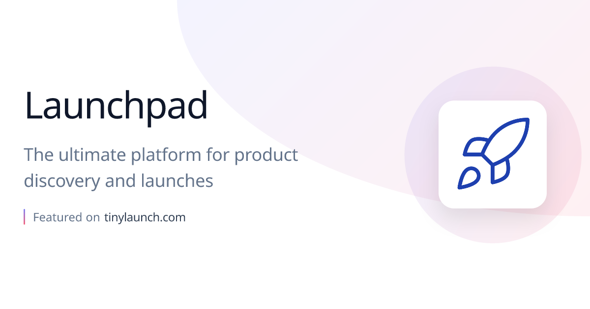 Launchpad - tinylaunch