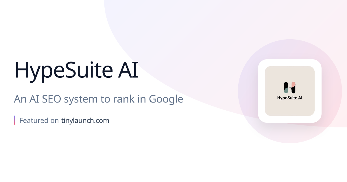 HypeSuite AI - tinylaunch