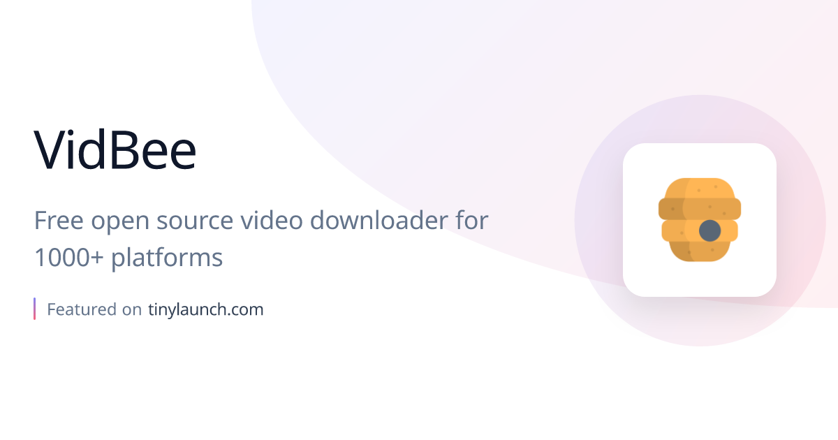 VidBee - tinylaunch