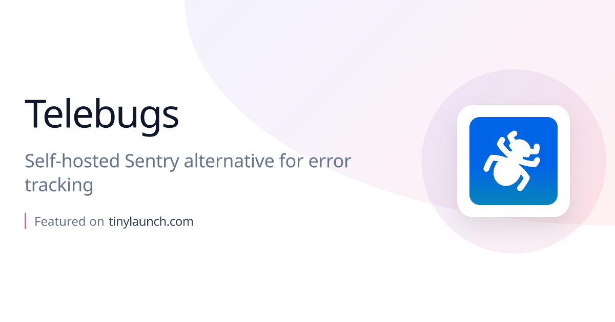 Telebugs - tinylaunch