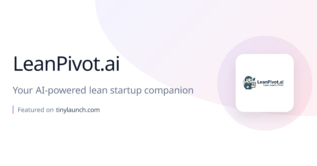 LeanPivot.ai - tinylaunch