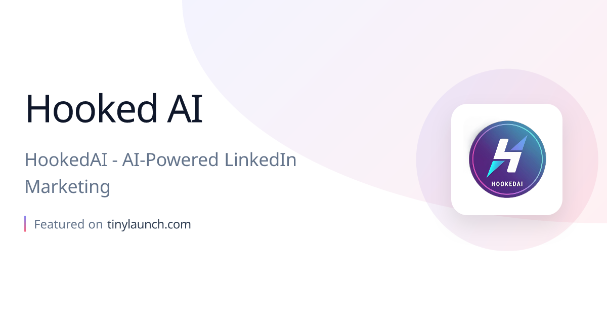 Hooked AI - tinylaunch