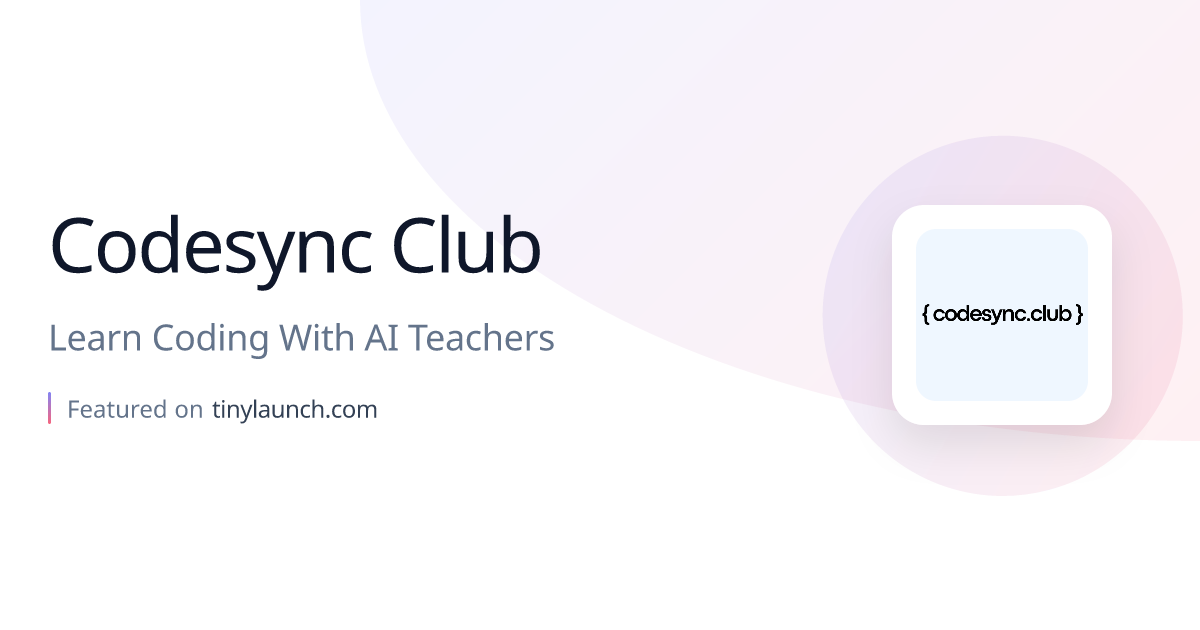 Codesync Club - tinylaunch