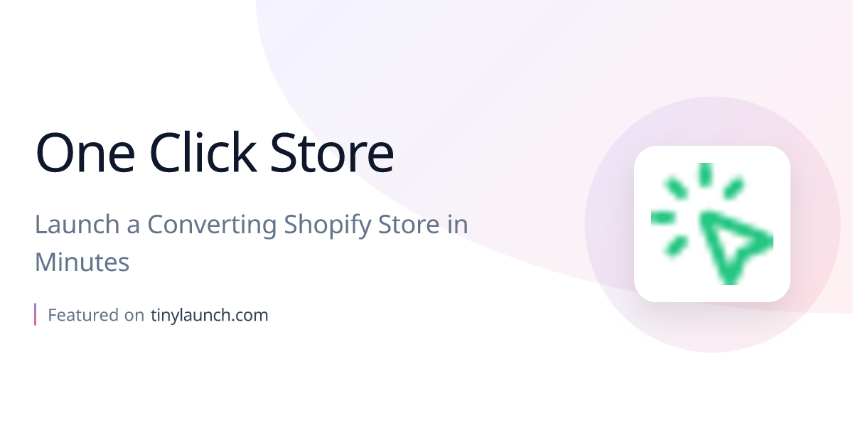 One Click Store - tinylaunch