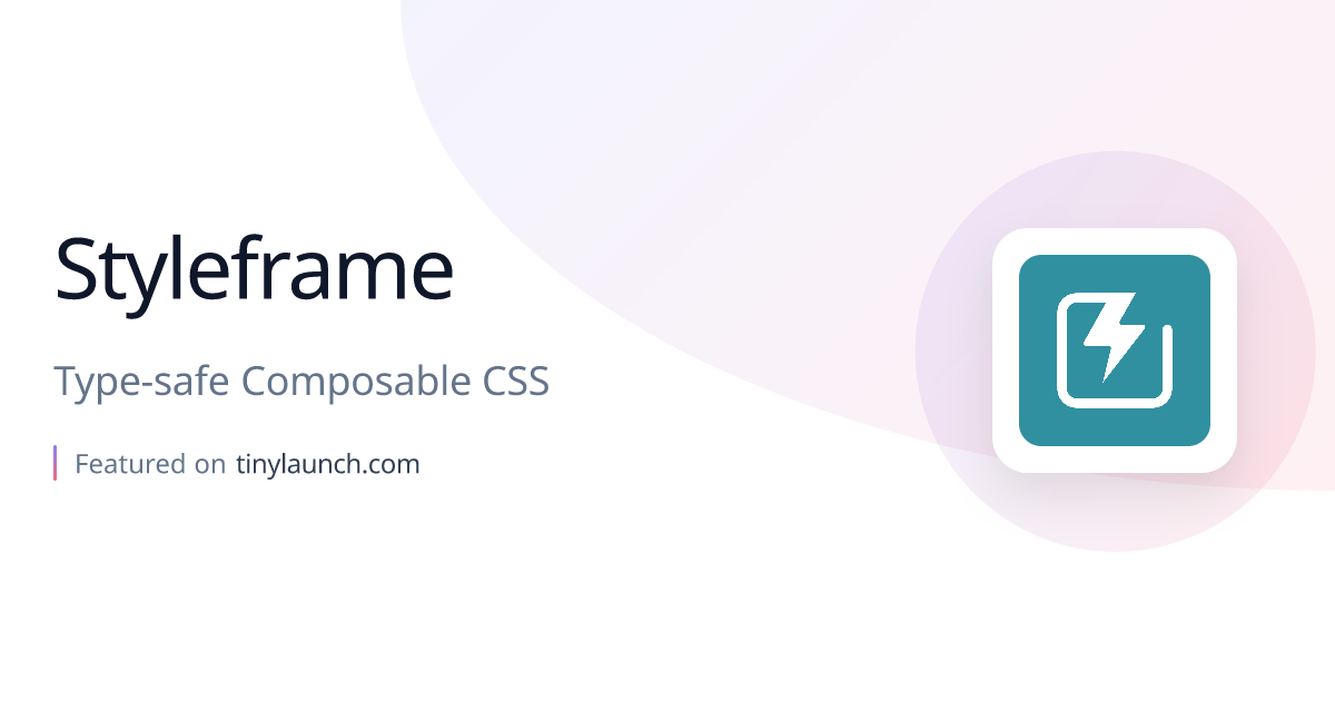Styleframe - tinylaunch