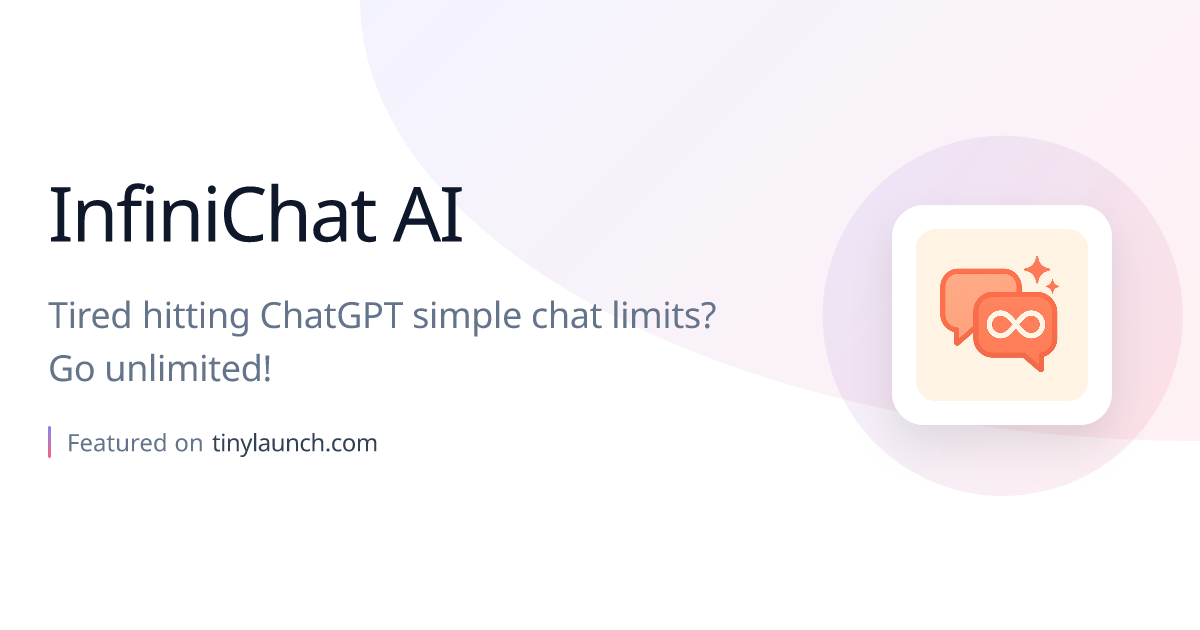 InfiniChat AI - tinylaunch