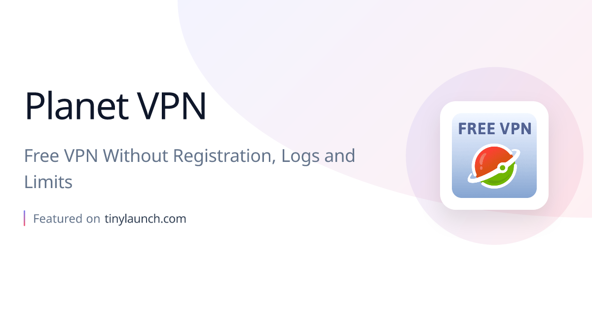 Planet VPN - tinylaunch