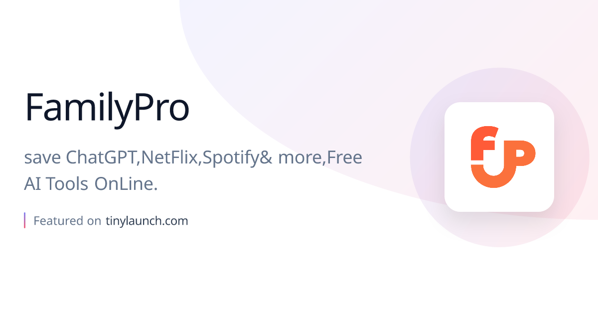 FamilyPro - tinylaunch