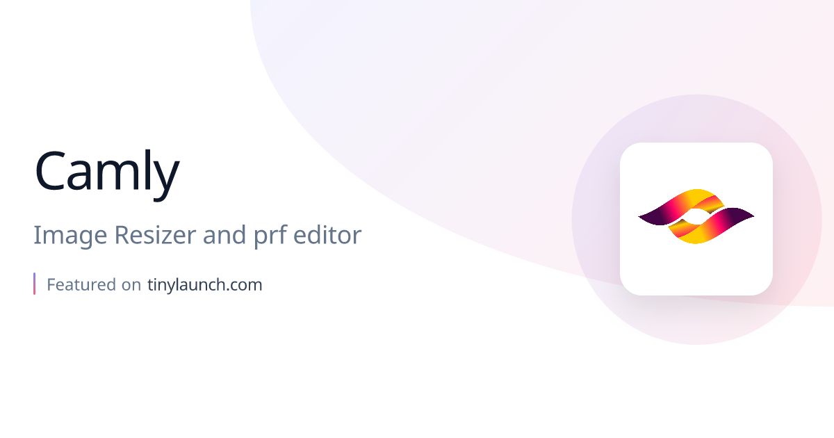 Camly - tinylaunch